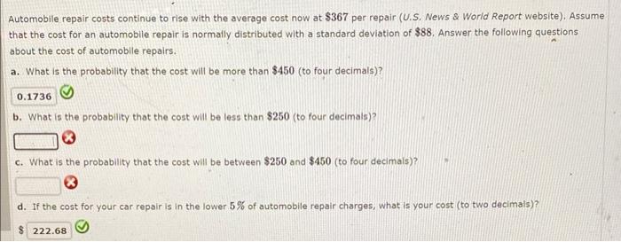 Solved Automobile repair costs continue to rise with the | Chegg.com