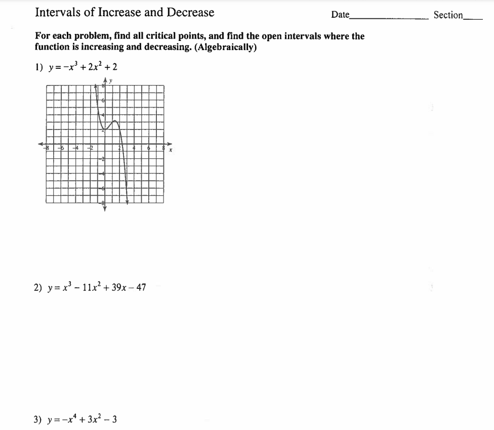 Intervals of Increase and DecreaseDatıSectionFor each | Chegg.com