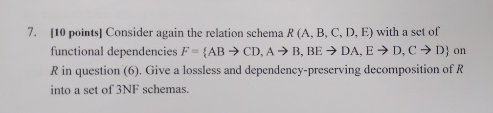 Solved 7. [10 points] Consider again the relation schema R | Chegg.com