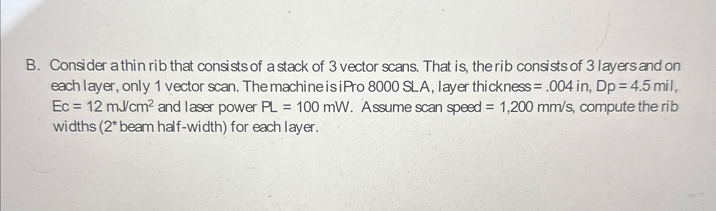 Solved B. ﻿Consider a thin rib that consists of a stack of 3 | Chegg.com