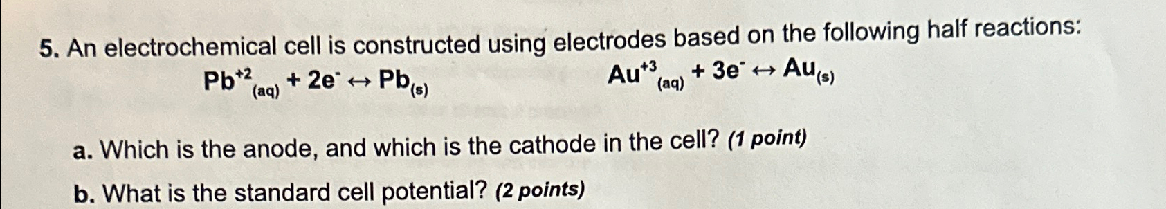 Solved An electrochemical cell is constructed using | Chegg.com