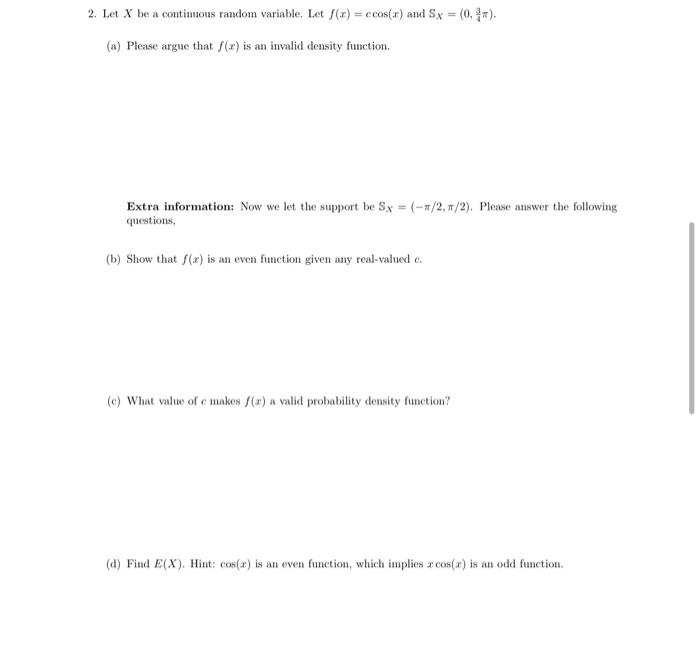 Solved 2 Let X Be A Continuous Random Variable Let 6221