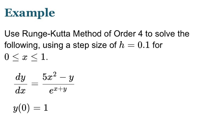 Solved Example Use Runge-Kutta Method of Order 4 to solve | Chegg.com