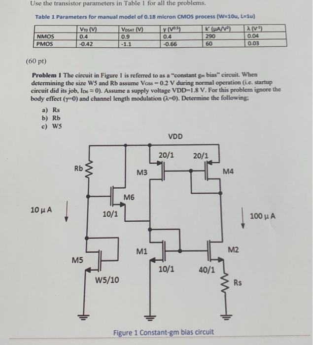 Solved Use the transistor parameters in Table 1 for all the | Chegg.com