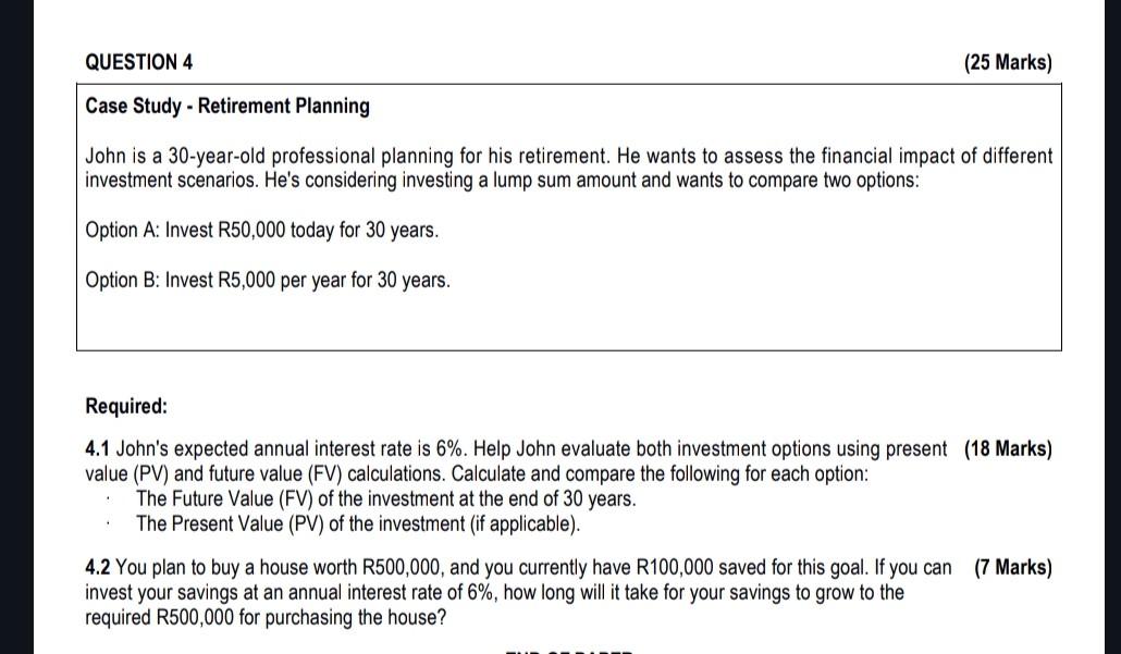 Solved Case Study - Retirement Planning John is a 30 | Chegg.com