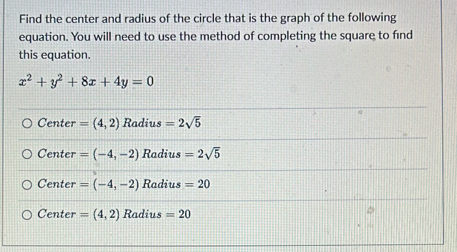 Solved Find the center and radius of the circle that is the | Chegg.com