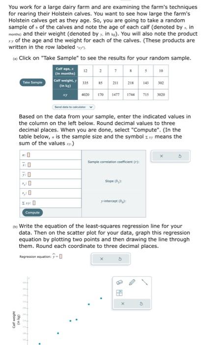 Solved You work for a large dairy farm and are examining the | Chegg.com