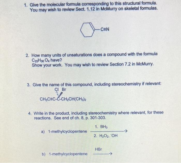 Solved 1. Give the molecular formula corresponding to this | Chegg.com