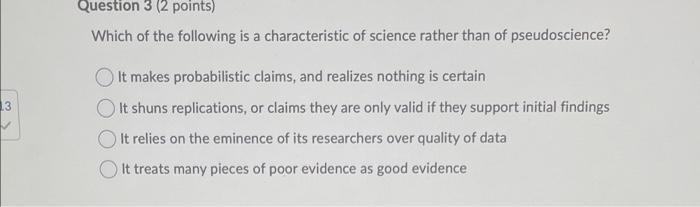 Solved Which of the following is a characteristic of science | Chegg.com