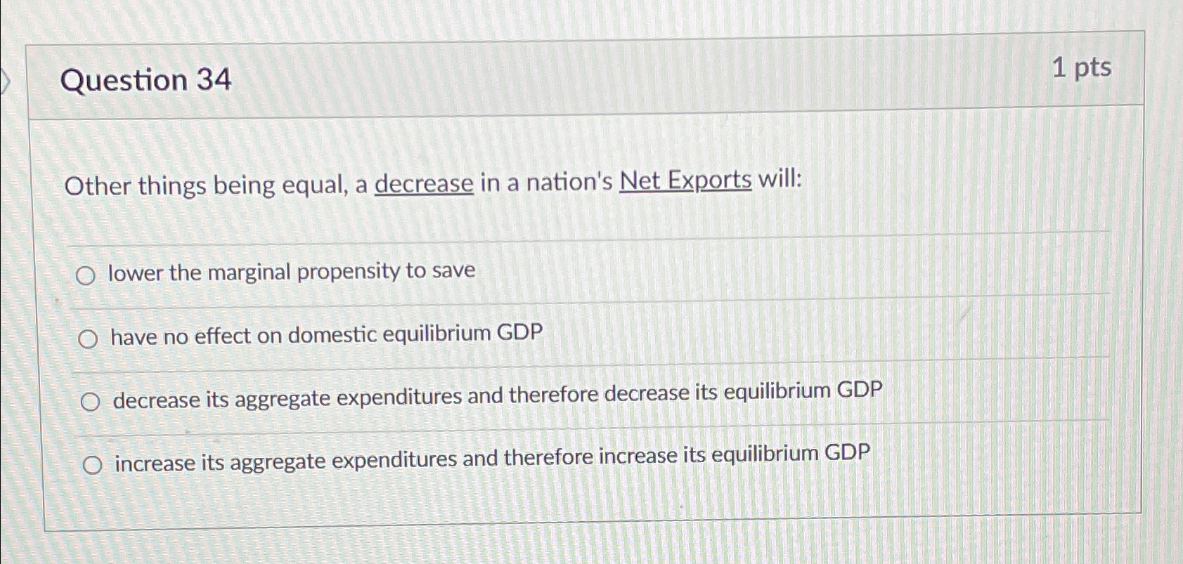 Solved Question 341ptsOther things being equal, a decrease | Chegg.com