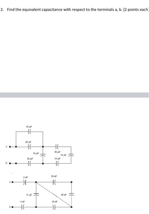 Solved Find the equivalent capacitance with respect to the | Chegg.com