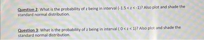 Solved Question 2: What is the probability of z being in | Chegg.com