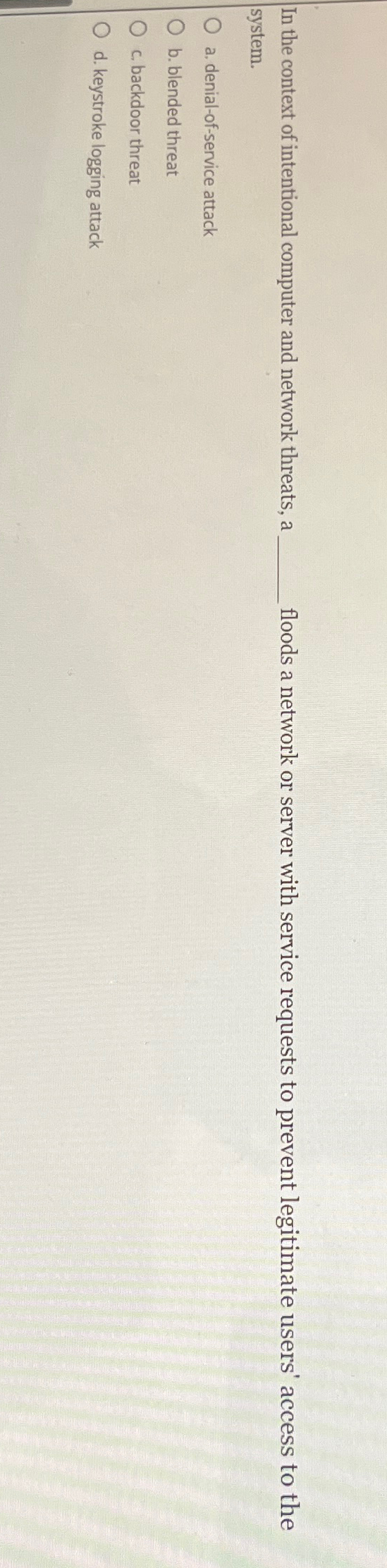 Solved In the context of intentional computer and network | Chegg.com