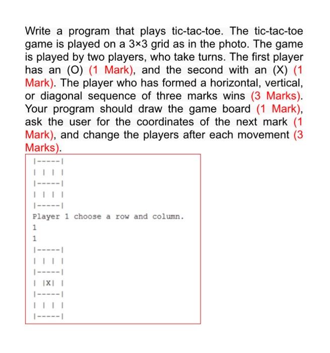 Solved Write a program that plays tic-tac-toe. The | Chegg.com
