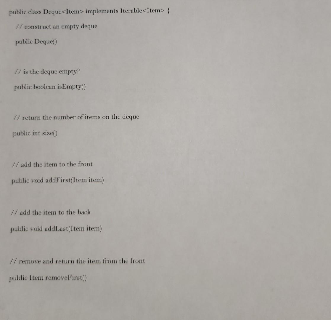 Solved public class Deque implements Iterable { W construct | Chegg.com
