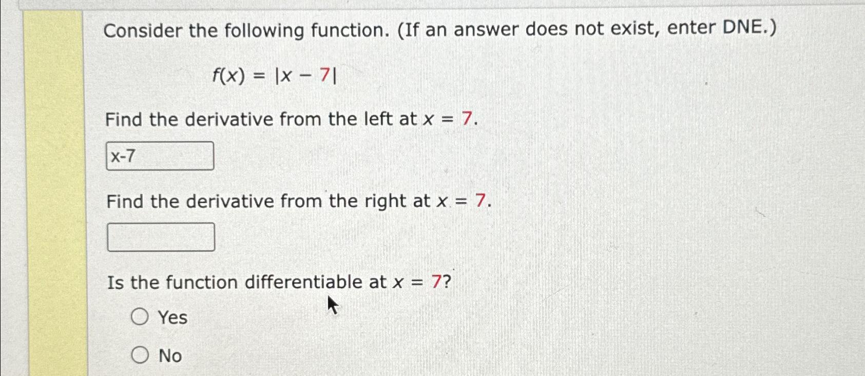 Solved Consider the following function. (If an answer does | Chegg.com