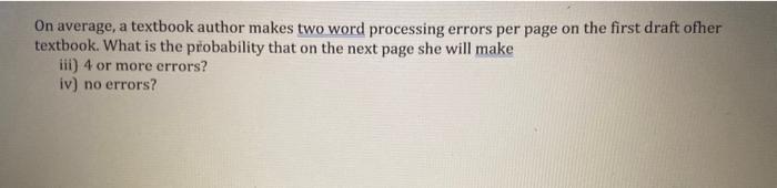 Solved On average, a textbook author makes two word | Chegg.com