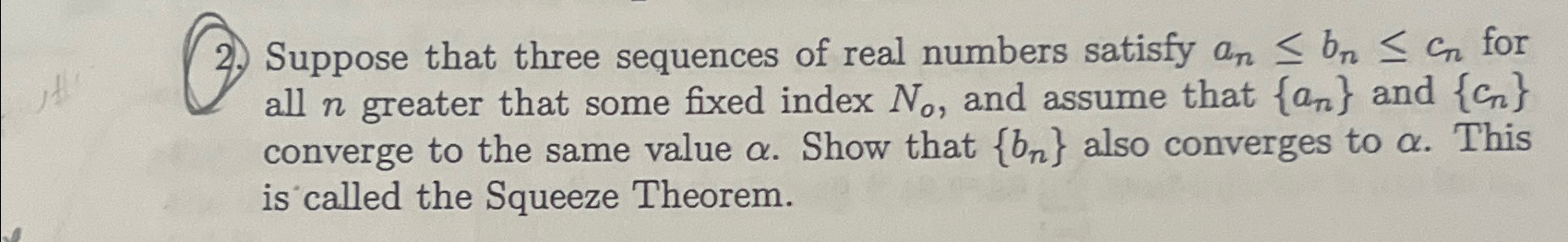 Solved 2.) ﻿Suppose that three sequences of real numbers | Chegg.com