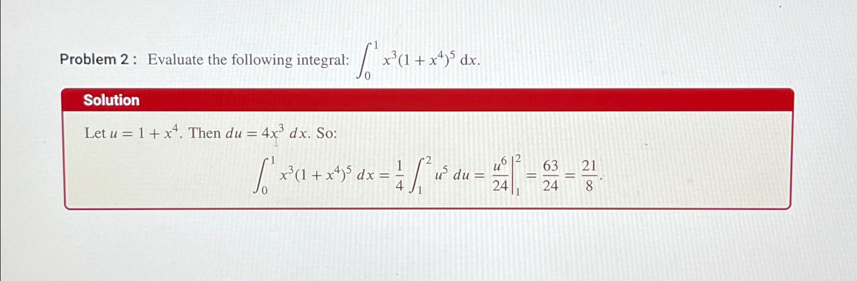 Solved Problem 2: Evaluate the following integral: | Chegg.com