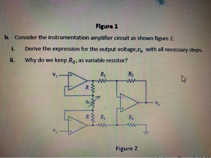Solved 바 Figure 1 b. Consider the instrumentation amplifier | Chegg.com