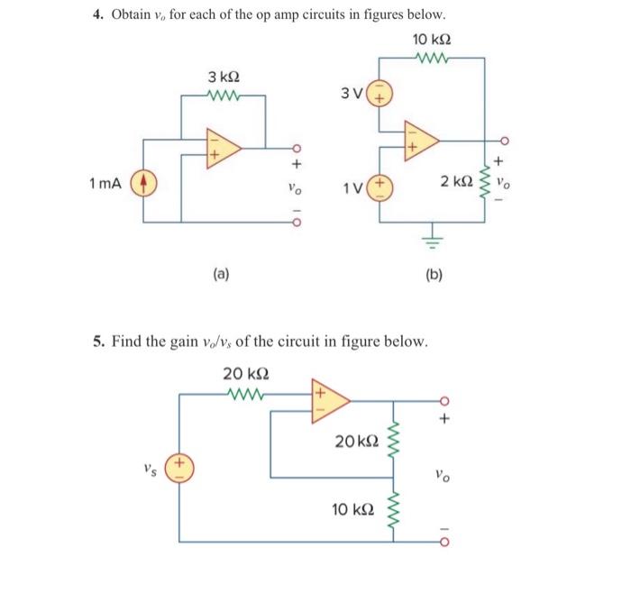 Solved 4. Obtain vo for each of the op amp circuits in | Chegg.com