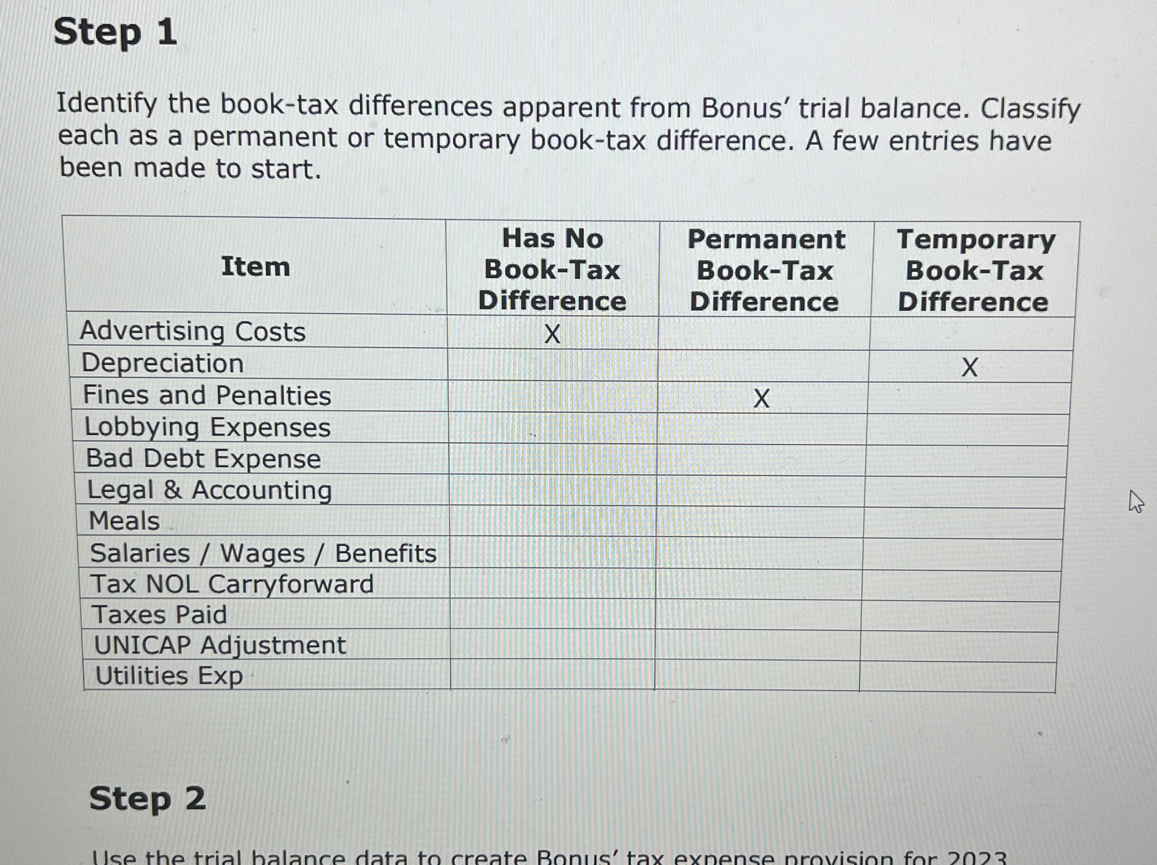 Solved Step 1Identify the book-tax differences apparent from | Chegg.com