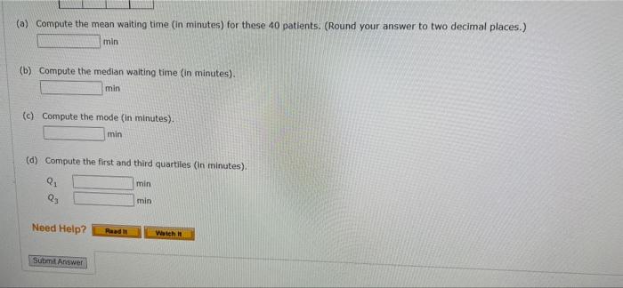 Solved statt. Wait Time (minutes) 39 45 48 43 44 44 37 50 41 | Chegg.com
