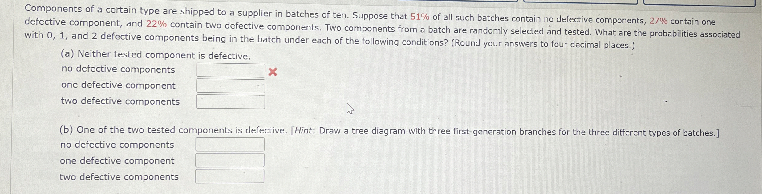 Solved Components of a certain type are shipped to a | Chegg.com