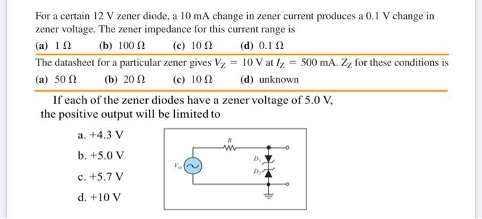 Solved For a certain 12 V zener diode, a 10 mA change in | Chegg.com