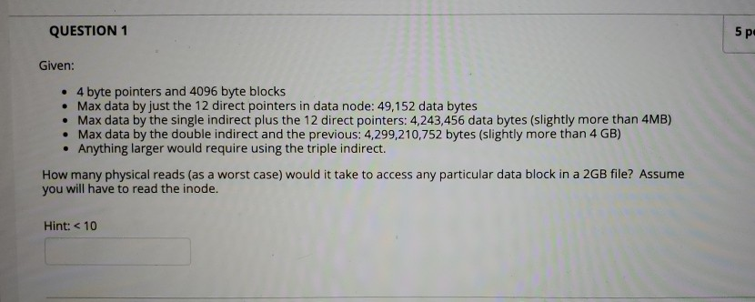 Solved QUESTION 1 5 p Given: • 4 byte pointers and 4096 byte | Chegg.com