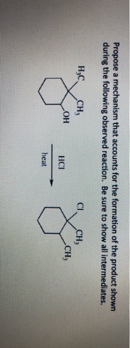 Solved Propose a mechanism that accounts for the formation | Chegg.com