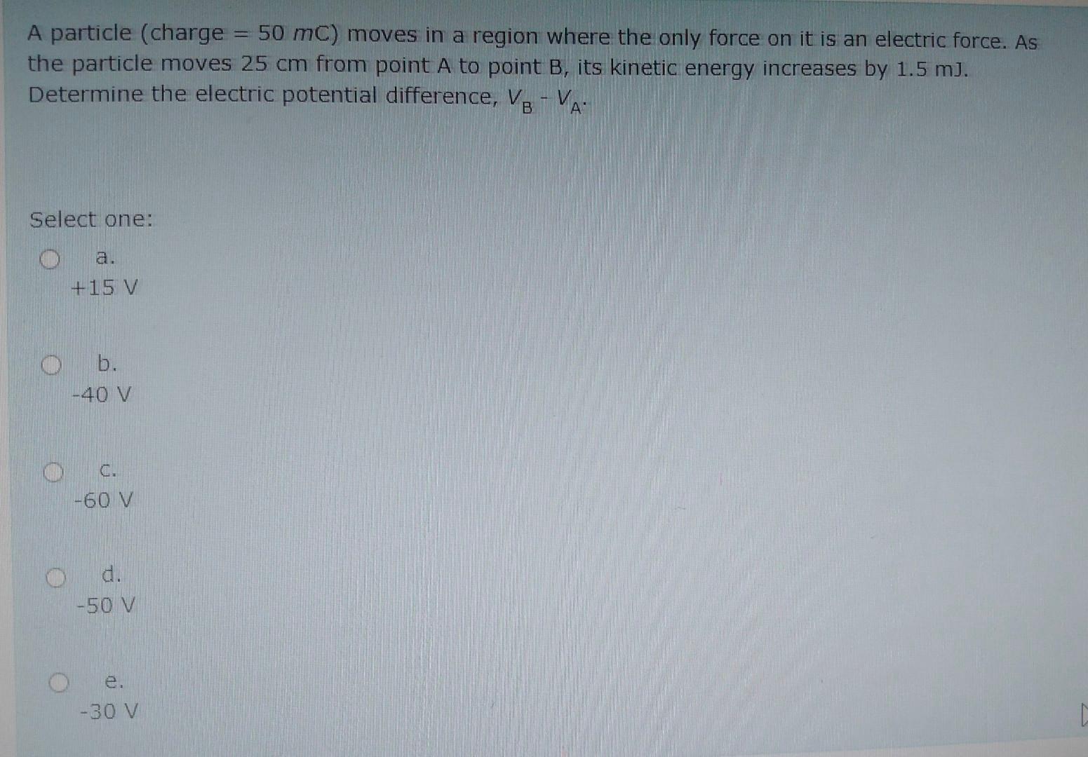 Solved A particle (charge 50 mc) moves in a region where the | Chegg.com