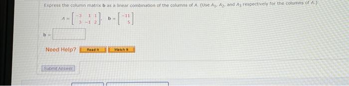 Solved A=[−331−112],b=[−115] | Chegg.com