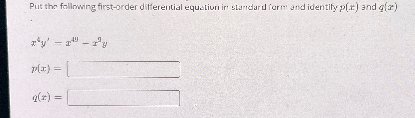 Solved Put the following first-order differential equation | Chegg.com