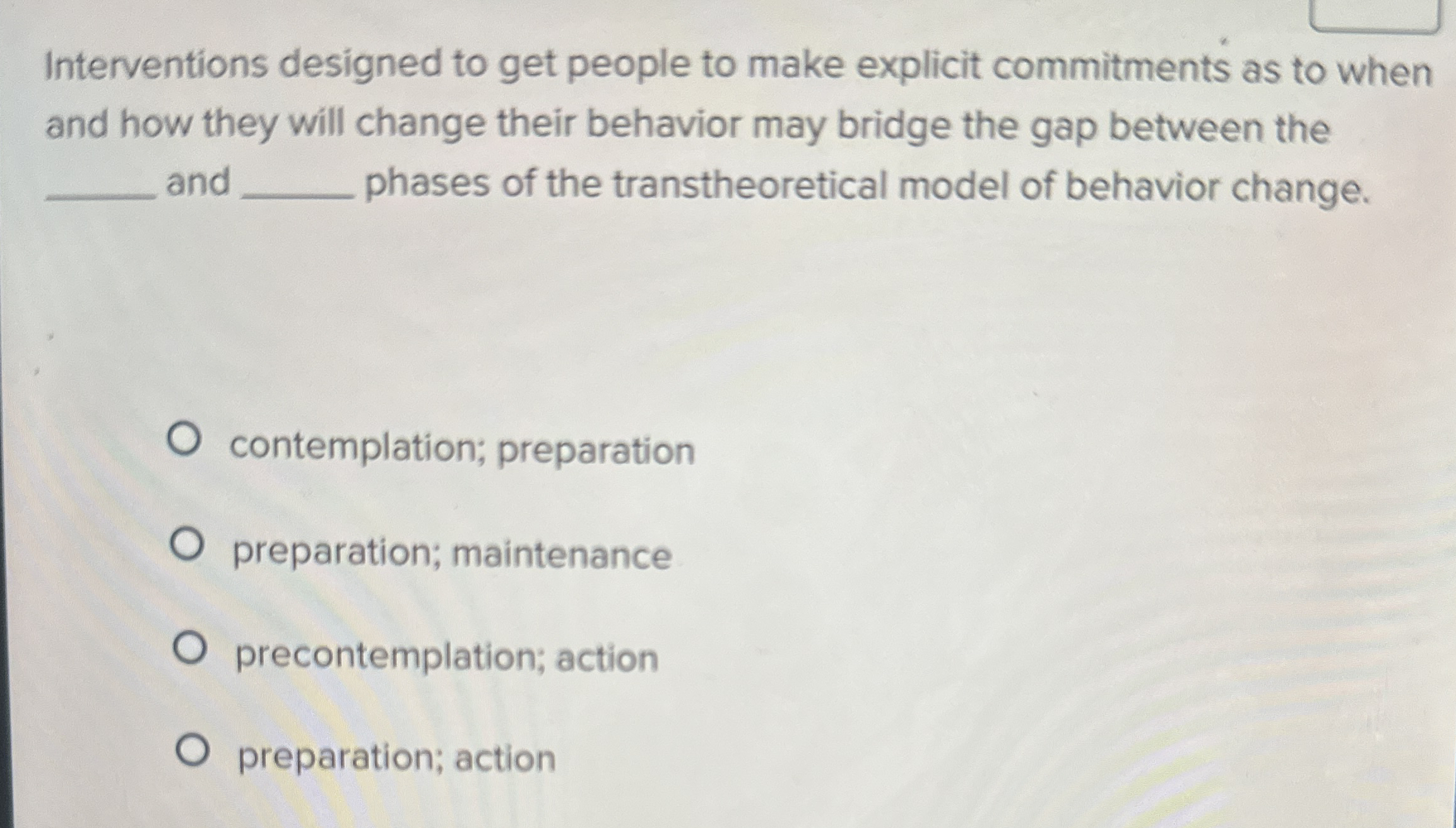 Solved Interventions designed to get people to make explicit | Chegg.com