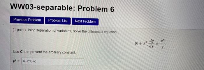 Solved WW03-separable: Problem 6 Previous Problem Problem | Chegg.com