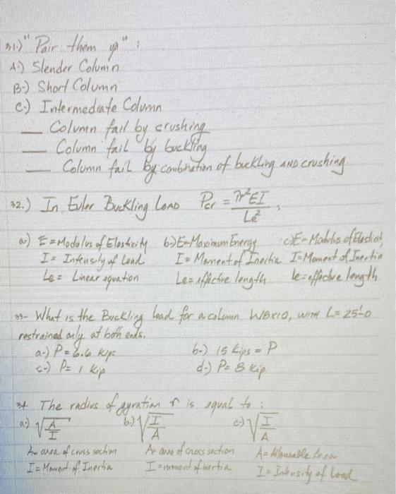 Solved 31.) "Par them in" : A) Slender Columin B.) Short | Chegg.com