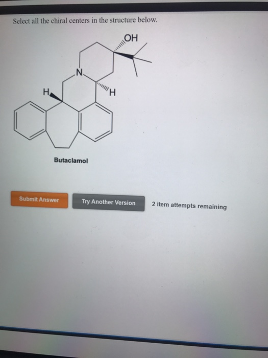 Solved Select all the chiral centers in the structure below. | Chegg.com