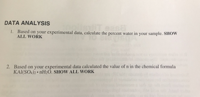 Solved DATA ANALYSIS 1. Based on your experimental data, | Chegg.com