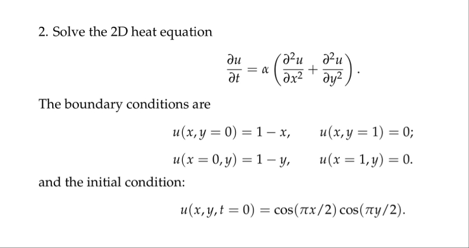 Solve the 2D heat | Chegg.com