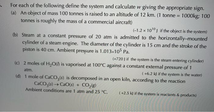 Solved For each of the following define the system and | Chegg.com