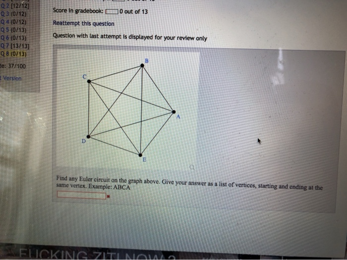 Solved Find any Euler circuit on the graph above. Give your | Chegg.com