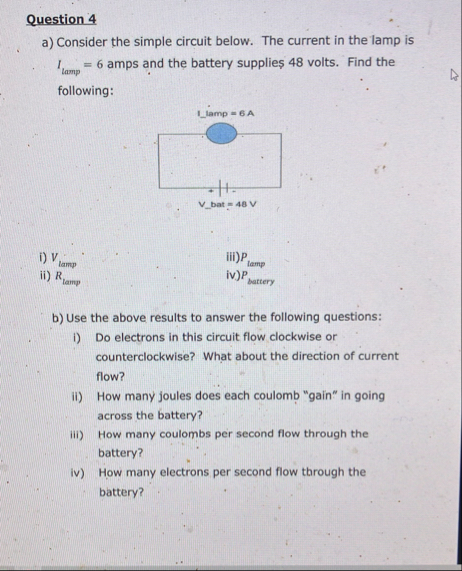 Solved Question 4a) ﻿Consider the simple circuit below. The | Chegg.com