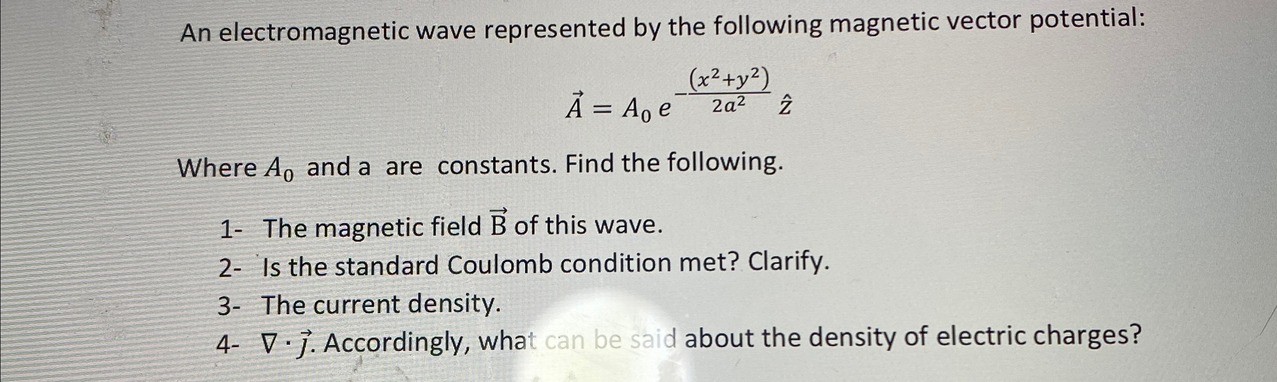 Solved An electromagnetic wave represented by the following | Chegg.com