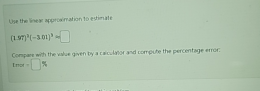 Solved Use the linear approximation to | Chegg.com