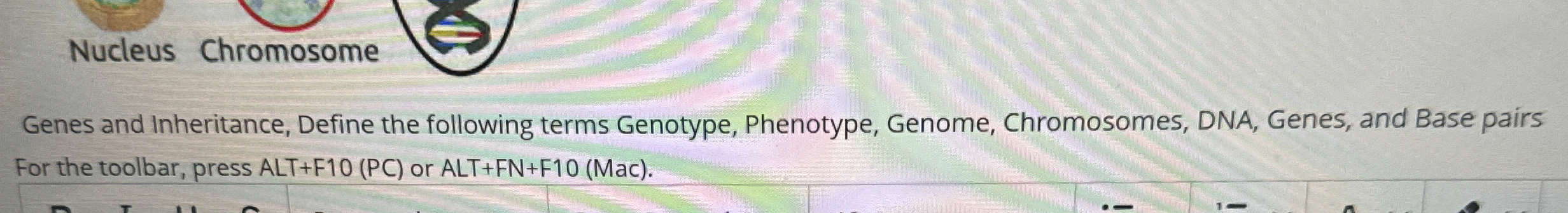 Solved Nucleus ChromosomeGenes and Inheritance, Define the | Chegg.com