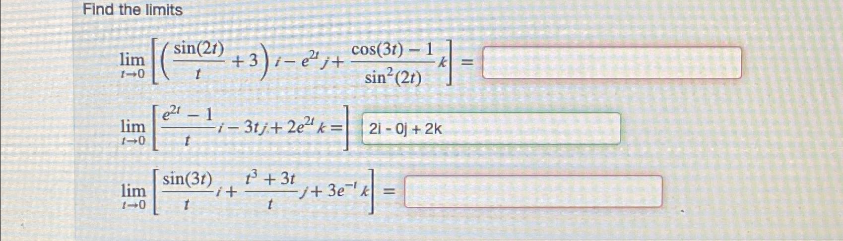 Solved Find the limits]=[ | Chegg.com