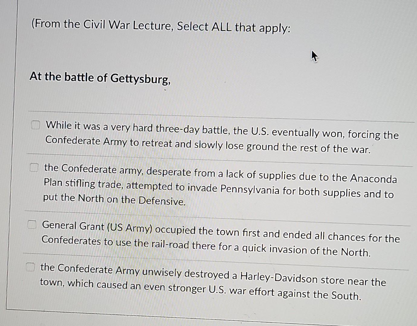 Solved (From the Civil War Lecture, Select ALL that apply: | Chegg.com