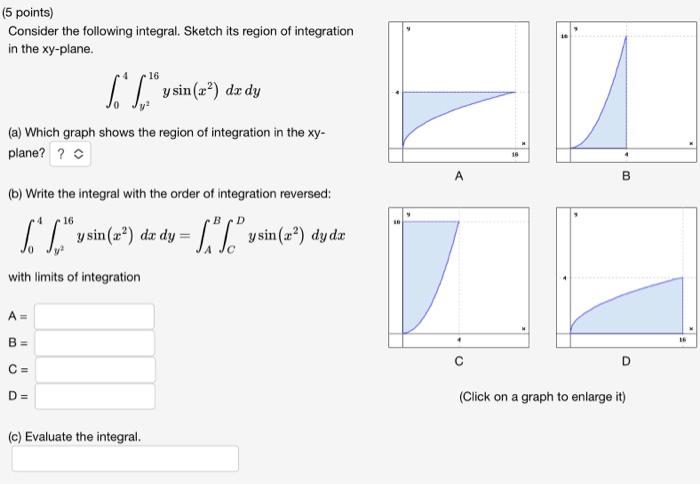 Solved (5 points) Consider the following integral. Sketch | Chegg.com