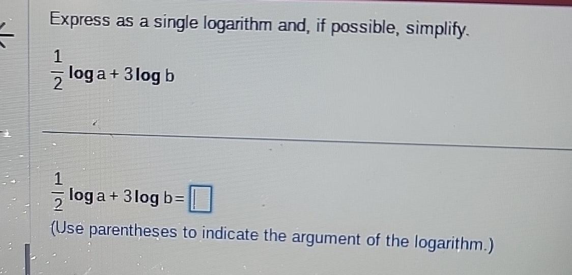 Solved Express as a single logarithm and, if possible, | Chegg.com